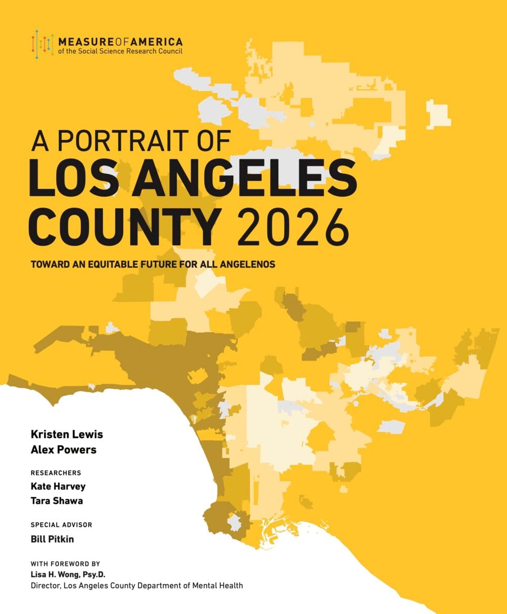 A Portrait of Los Angeles County 2026 - Measure of America: A Program ...